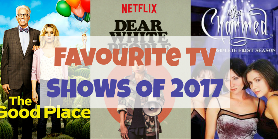 Best TV Shows We’ve Discovered in 2017! – Heart Full of Books
