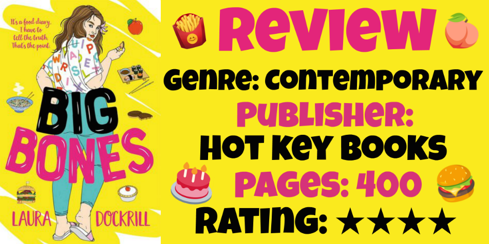 Review: Big Bones by Laura Dockrill – Heart Full of Books