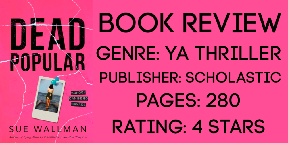 Review: Dead Popular by Sue Wallman – Heart Full of Books